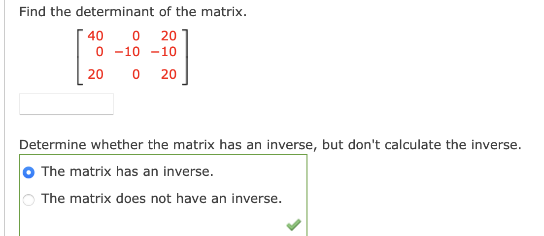 Solved Find the determinant of the matrix. | Chegg.com