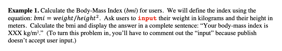 Solved Example 1. Calculate the Body-Mass Index (bmi) for | Chegg.com