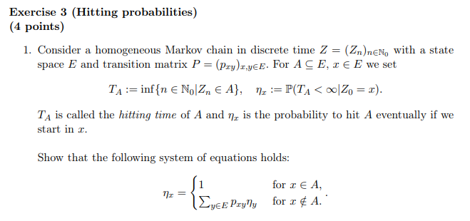 Solved = Exercise 3 (Hitting probabilities) (4 points) 1. | Chegg.com