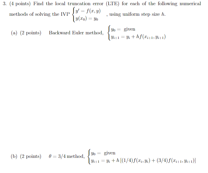 Solved 3 4 Points Find The Local Truncation Error Lte 0016