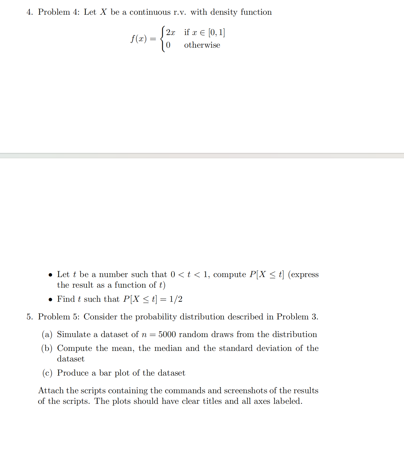 Solved 4. Problem 4: Let X be a continuous r.v. with density | Chegg.com