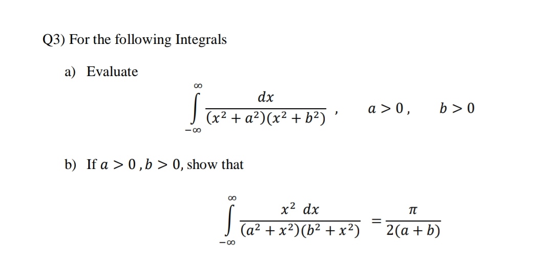 Solved Solve the attached Integrals (a, b) in Qustion 3 | Chegg.com