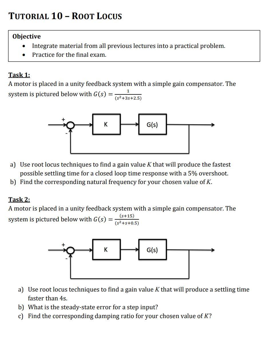 Solved TUTORIAL 10 - Root LOCUS Objective Integrate material | Chegg.com