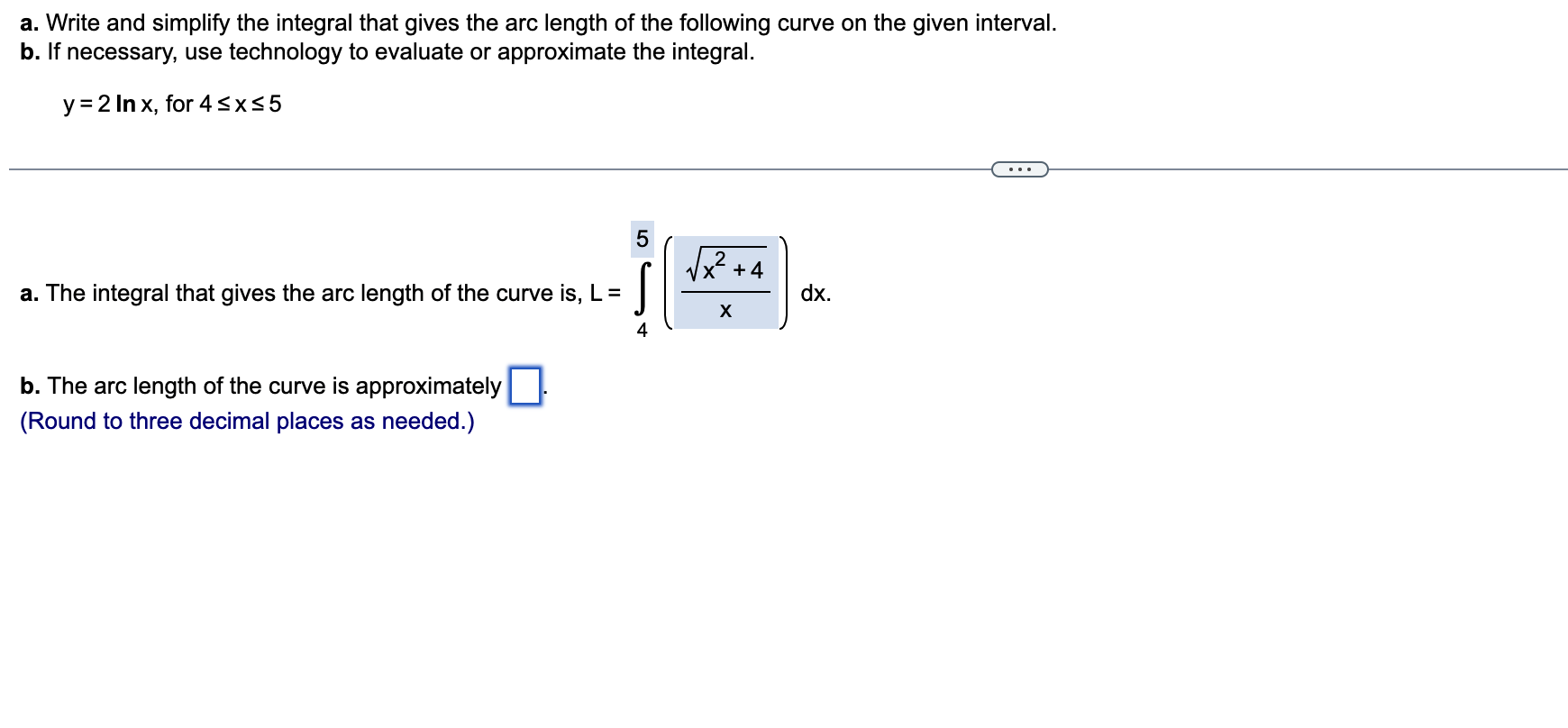 Solved a. Write and simplify the integral that gives the arc | Chegg.com