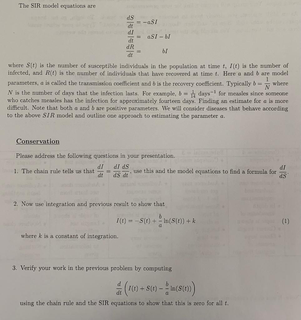 Solved The SIR model equations are ds = -as dt dI aSI - 51 | Chegg.com