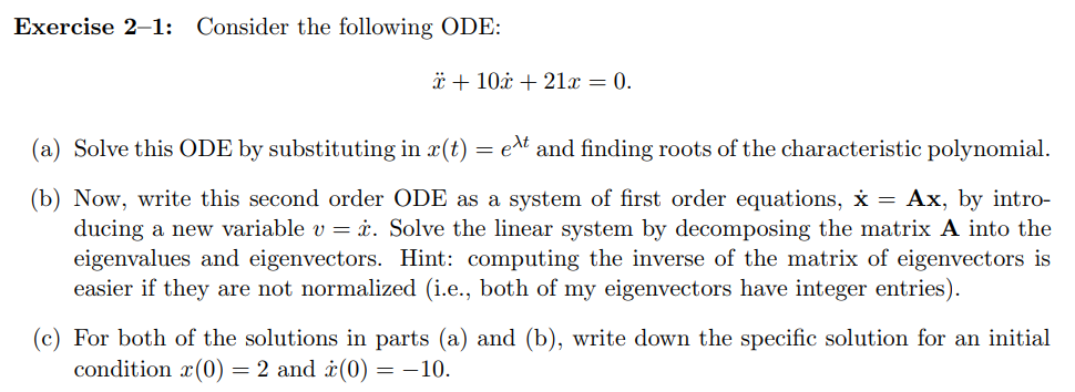 Solved Exercise 2-1: Consider the following ODE (a) Solve | Chegg.com