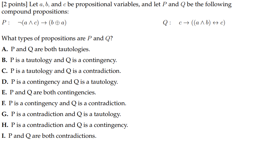 Solved [2 points] Let a, b, and c be propositional | Chegg.com