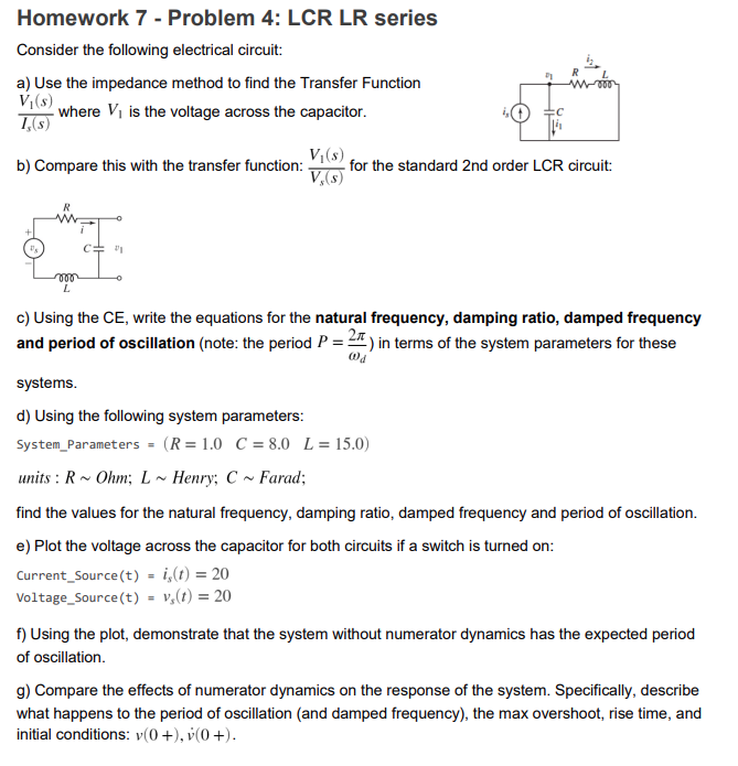Solved Homework 7 - Problem 4: LCR LR series Consider the | Chegg.com