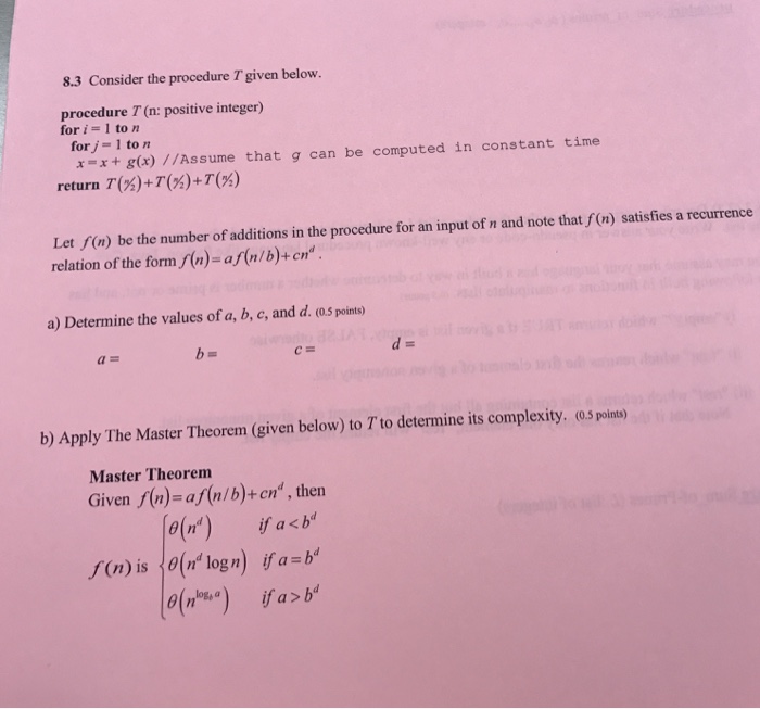 Solved Consider the procedure T given below. procedure T(n: | Chegg.com