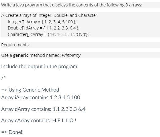 Solved Write a Java program that displays the contents of | Chegg.com