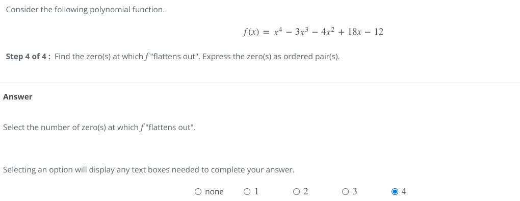 Solved Consider the following polynomial function. f(x) = x4 | Chegg.com