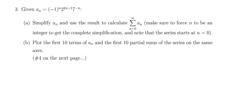 Solved 3. Given an = (-1)^22n+17-n: = n=0 (a) Simplify an | Chegg.com
