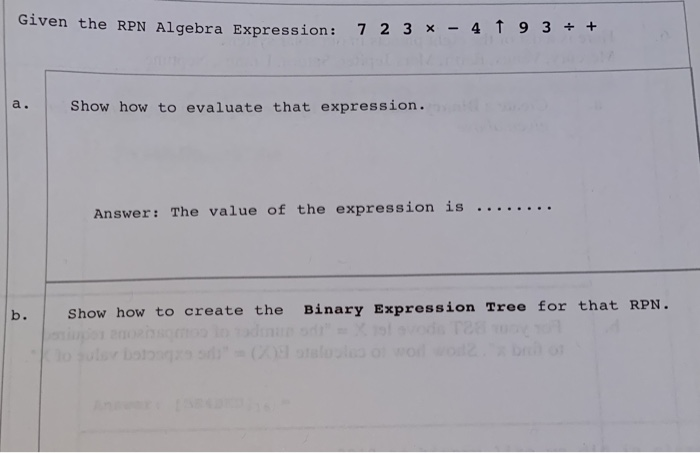 Solved Given the RPN Algebra Expression: 7 2 3x4 Show how to | Chegg.com