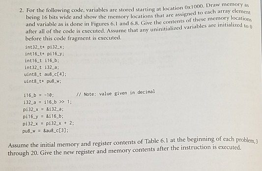 2. For the following code, variables are stored | Chegg.com