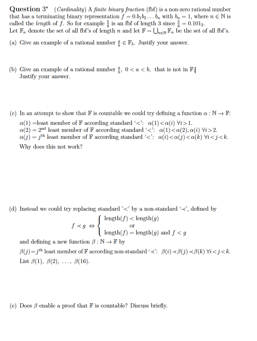 Solved Question 3* (Cardinality) A finite binary fraction | Chegg.com