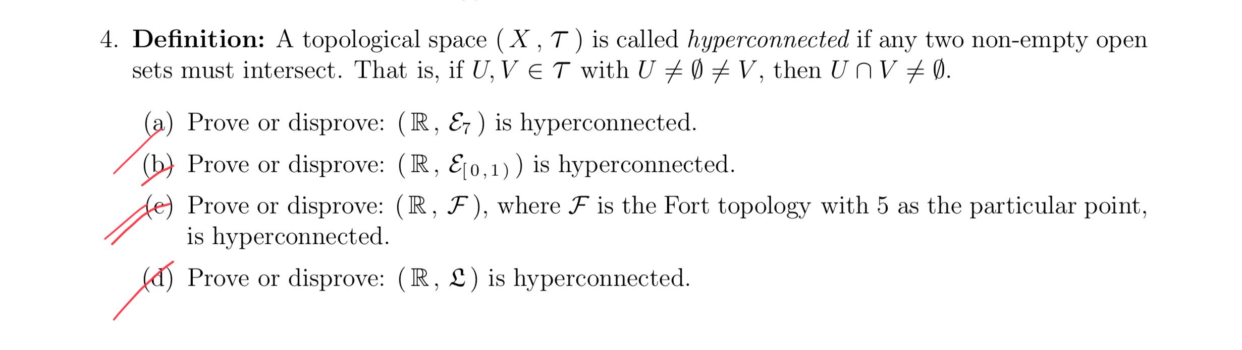 4. Definition: A topological space (X,τ) is called | Chegg.com