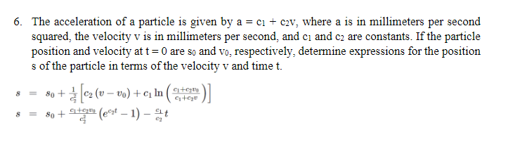 Solved 6. The acceleration of a particle is given by | Chegg.com