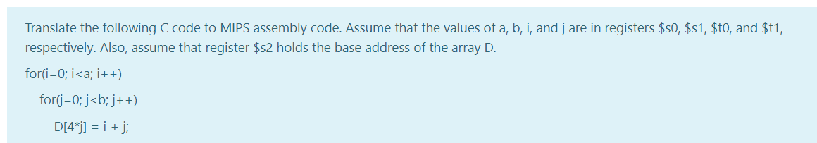 Solved Translate the following C code to MIPS assembly code. | Chegg.com