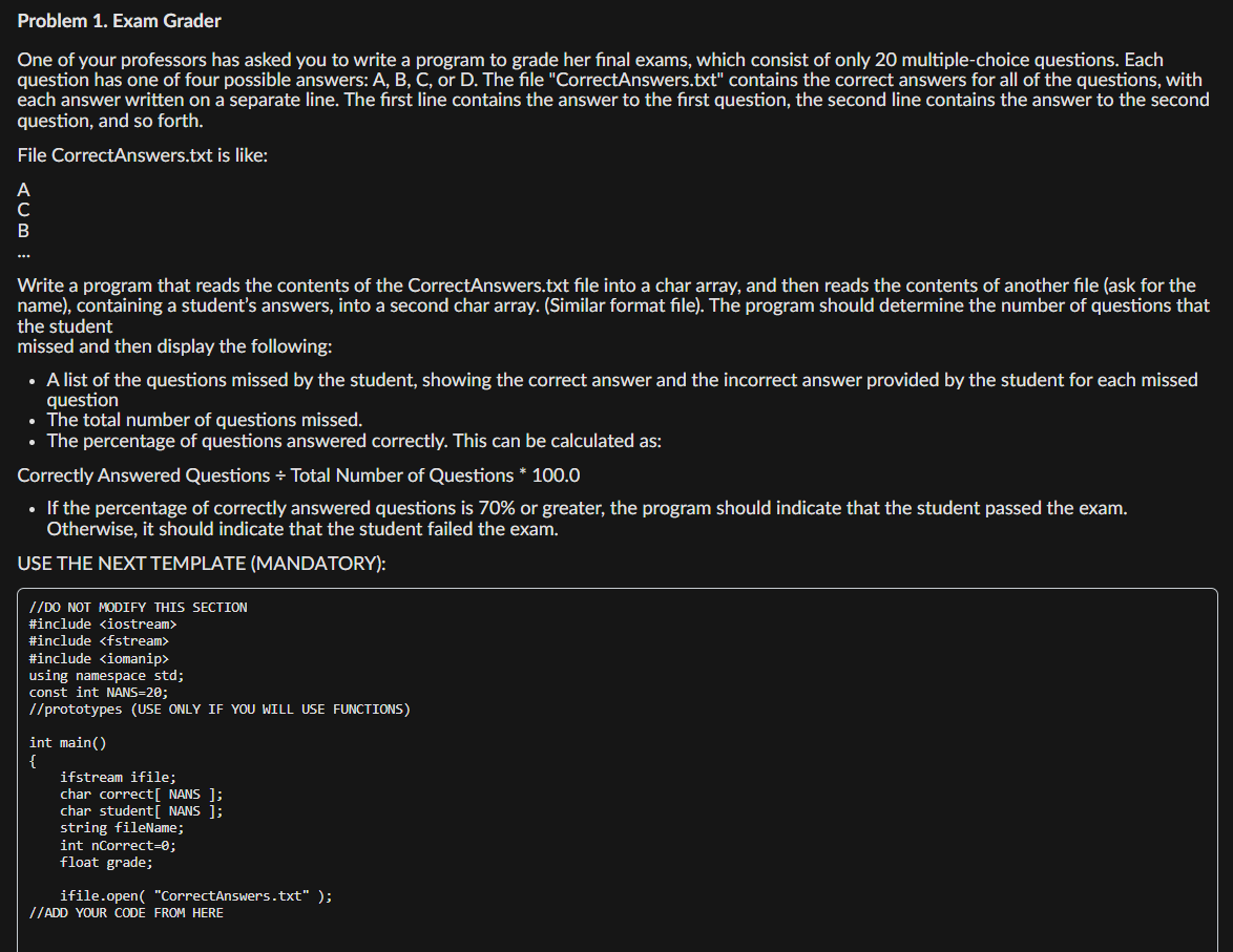 Solved SOLVE IN C++Problem 1. Exam Grader One of your | Chegg.com