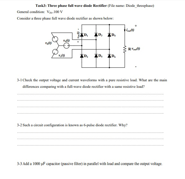 Solved Task 1 Single Phase Half Wave Diode Rectifier File 6620