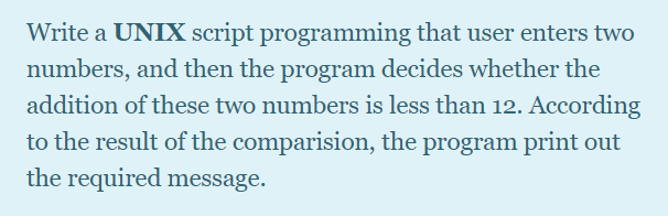 Solved Write A Unix Script Programming That User Enters Two