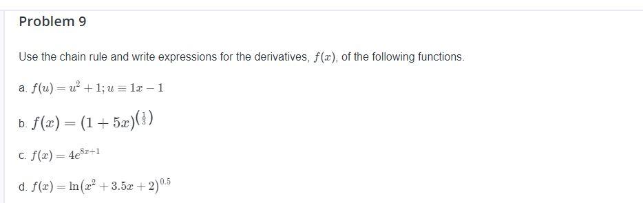 Solved Problem 9 Use the chain rule and write expressions | Chegg.com
