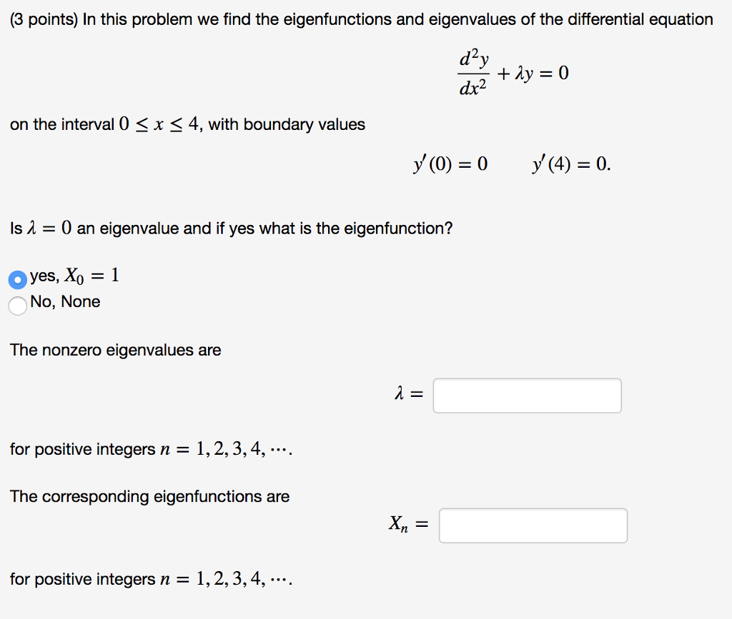 Solved (3 points) In this problem we find the eigenfunctions | Chegg.com