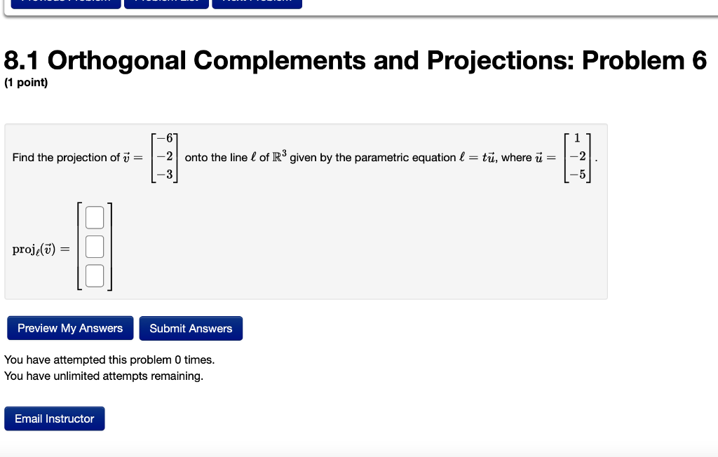 Solved 8.1 Orthogonal Complements and Projections: Problem 6 | Chegg.com