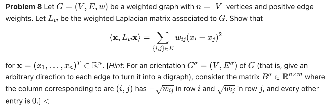 Solved Problem 8 Let G = (V, E, w) be a weighted graph with | Chegg.com
