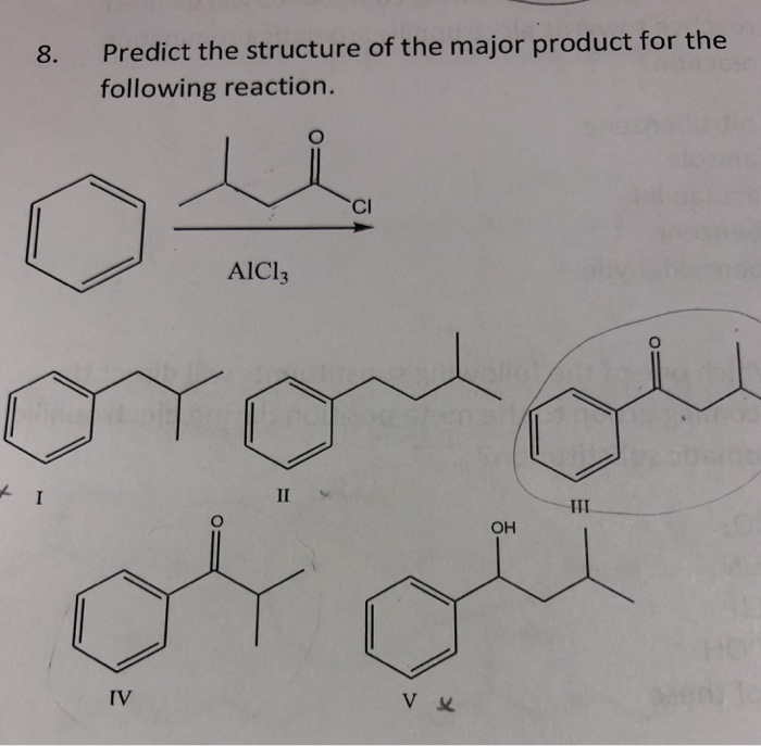 Solved 8. Predict the structure of the major product for the | Chegg.com
