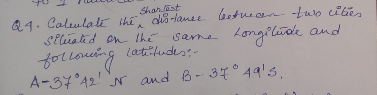 Solved Q4. ﻿Calculate the shortest distance between two | Chegg.com