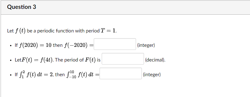 Solved Let f(t) be a periodic function with period T=1. - If | Chegg.com