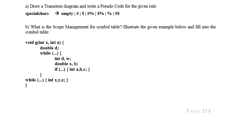 Solved a) Draw a Transition diagram and write a Pseudo Code | Chegg.com