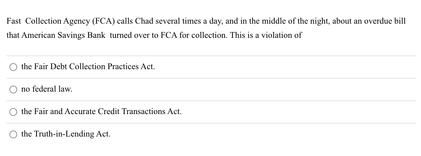 Solved Fast Collection Agency (FCA) calls Chad several times | Chegg.com