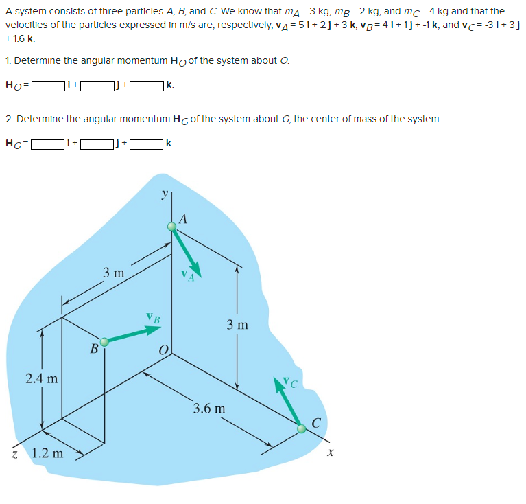 Solved A system consists of three particles A,B, and C. We | Chegg.com