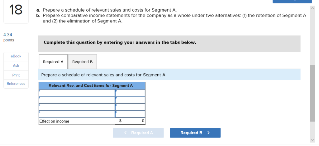 Solved 18 Exercise 6-14A (Algo) Segment elimination decision | Chegg.com