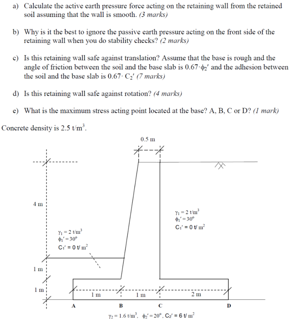 Solved a) Calculate the active earth pressure force acting | Chegg.com