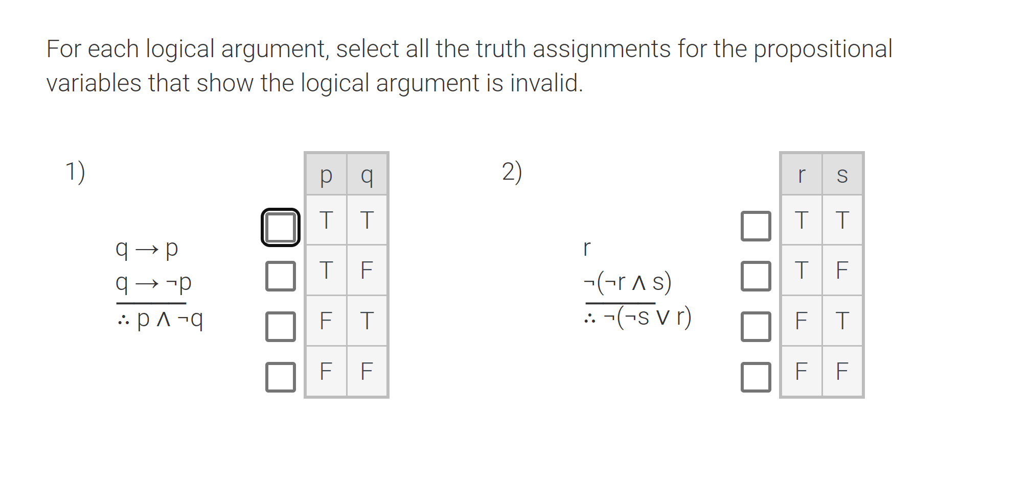 Solved For each logical argument, select all the truth | Chegg.com