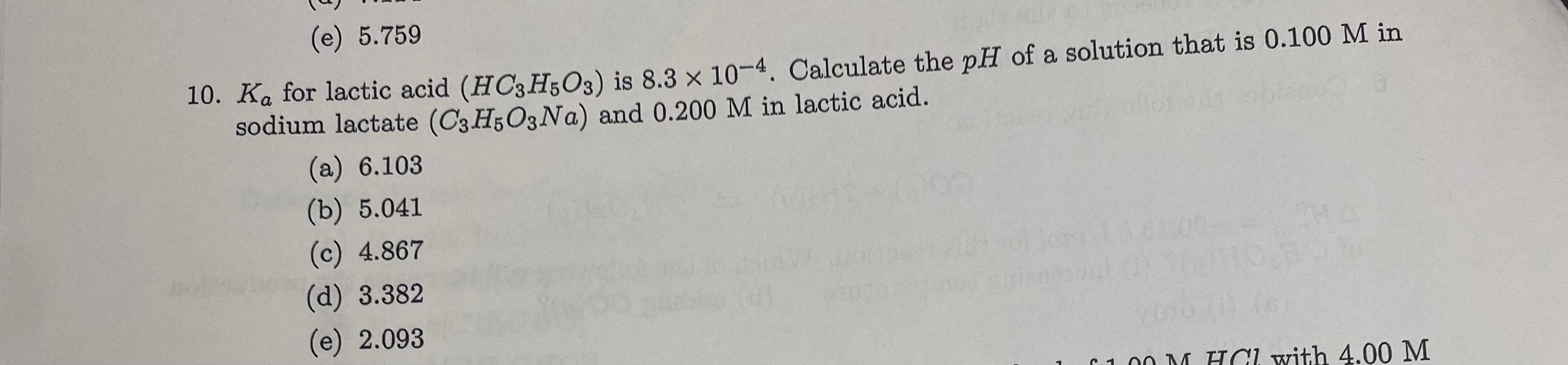 10. Ka for lactic acid (HC3H5O3) is 8.3×10−4. | Chegg.com