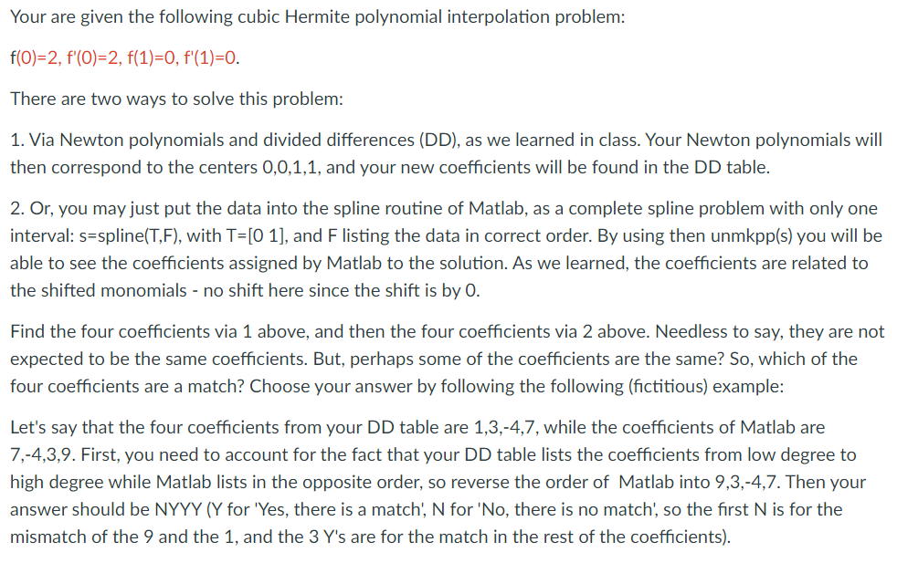 Your are given the following cubic Hermite polynomial | Chegg.com