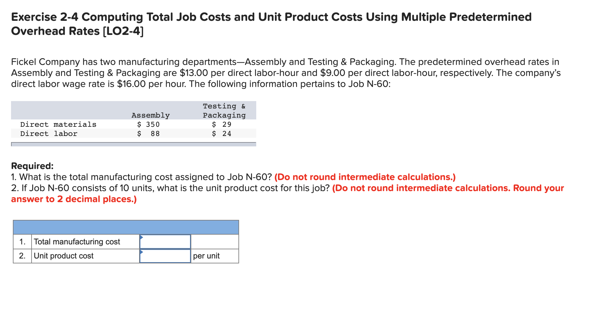 Solved Exercise 2-4 Computing Total Job Costs and Unit | Chegg.com