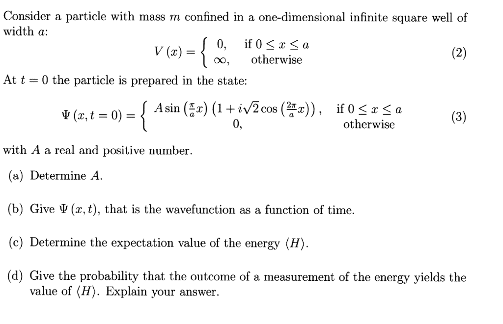 Solved Consider a particle with mass m confined in a | Chegg.com Solved Consider a particle with mass m confined in a | Chegg.com