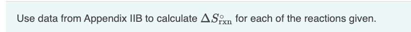 Use data from Appendix IIB to calculate ASixn for | Chegg.com