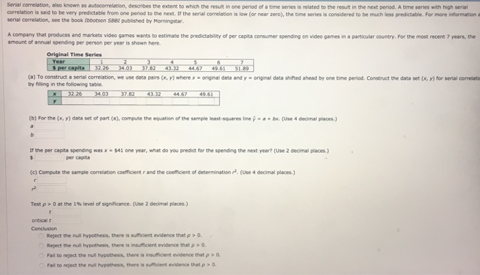 Serial correlation, also known as autocorrelation, | Chegg.com