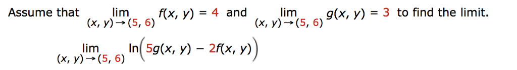 Solved Assume that lim fx, y)-4 and m g(x, y) 3 to find the | Chegg.com