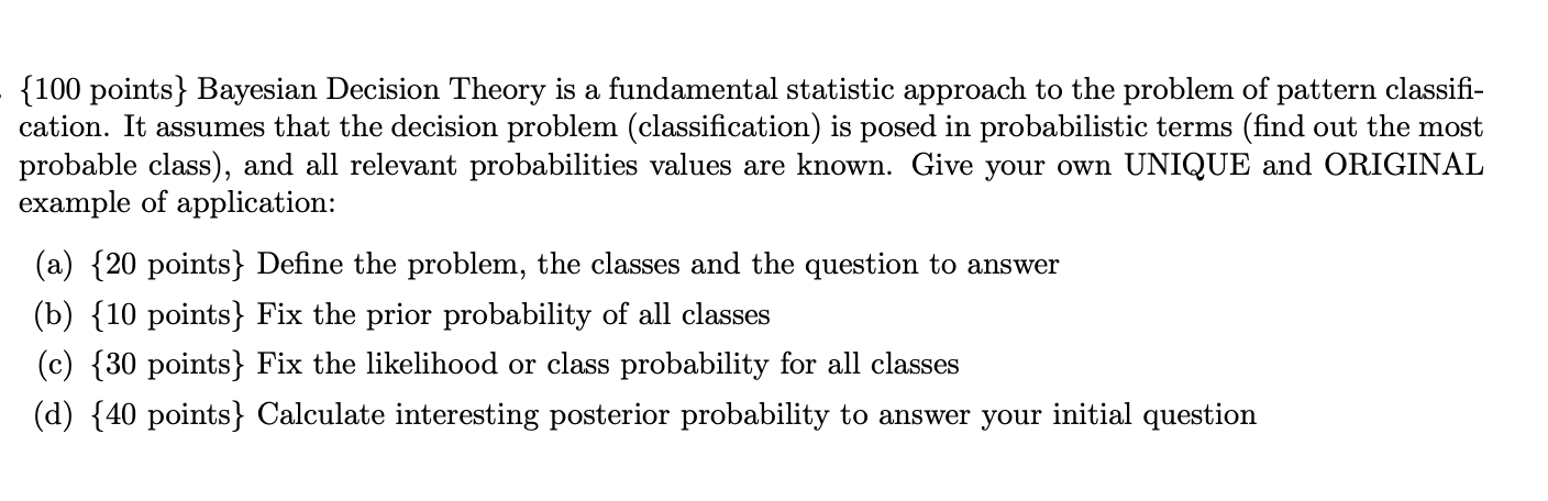 Solved Bayesian Decision Theory is a fundamental statistic | Chegg.com