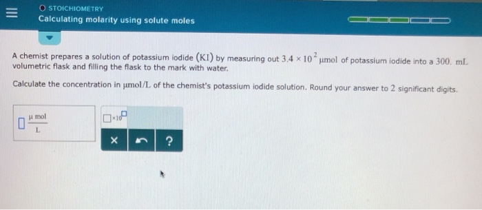Solved O STOICHIOMETRY Calculating molarity using solute | Chegg.com