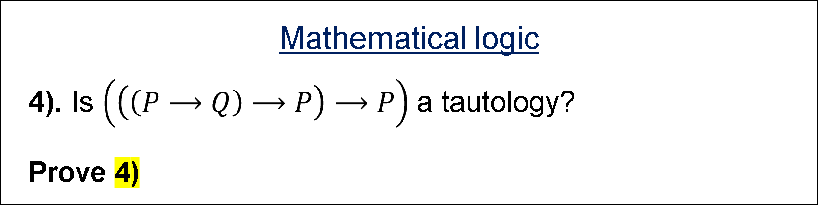 Solved Mathematical logic 4) | Chegg.com