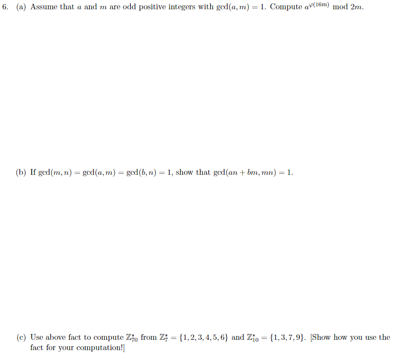 Solved (a) Assume that a and m are odd positive integers | Chegg.com