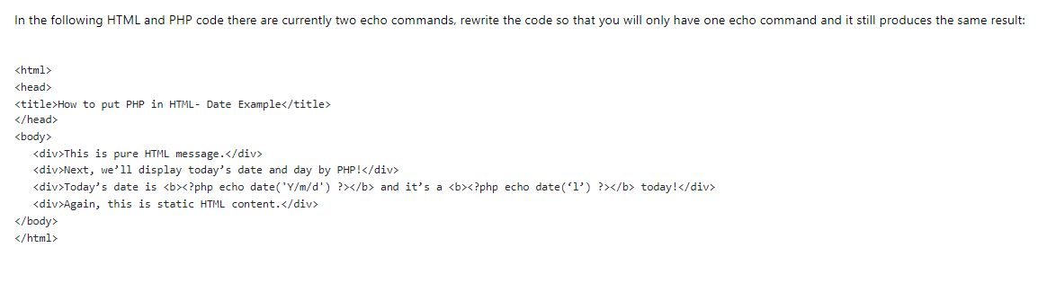 Solved In the following HTML and PHP code there are | Chegg.com